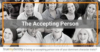 The Accepting Person | How to be More Accepting – True Mydentity